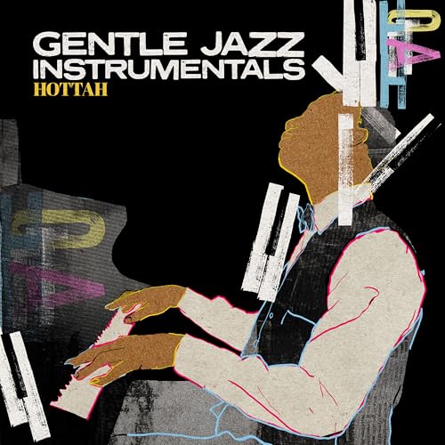 Gentle Jazz Instrumentals by Hottah on Amazon Music - Amazon.co.uk