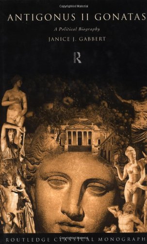 Amazon.com: Antigonus II Gonatas: A Political Biography: 9780415018999 ...