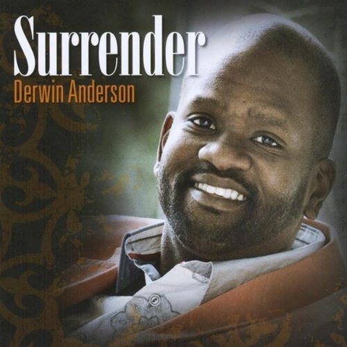 Play Surrender by Derwin Anderson on Amazon Music
