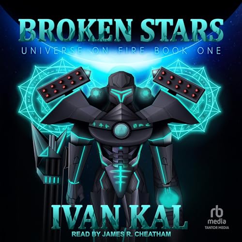 Amazon.com: Broken Stars: Universe on Fire, Book 1 (Audible Audio ...