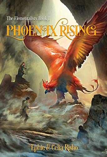 Phoenix Rising (The Elementalists Book 1) - Kindle edition by Risho ...