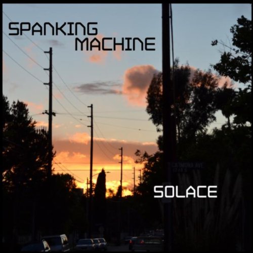 Amazon Music - Spanking MachineのSolace (Original) - Amazon.co.jp