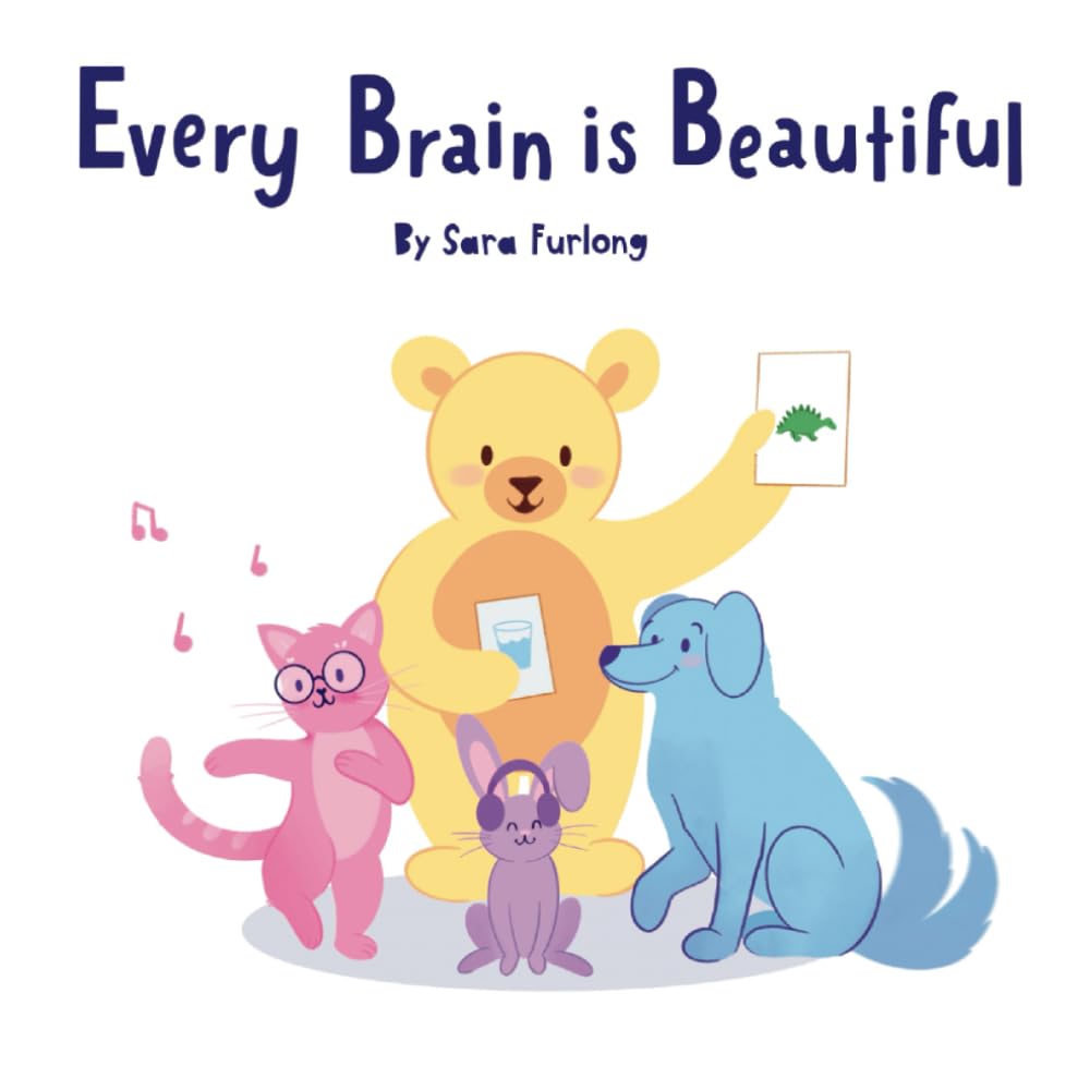 Amazon.com: Every Brain is Beautiful: A Little Kids' Guide to ...