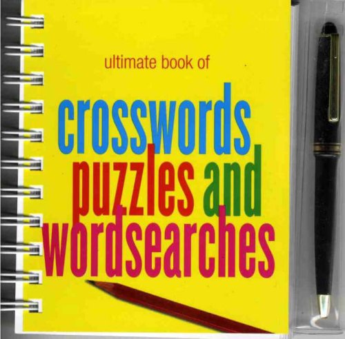 Ultimate Large Print Book of Crosswords, Puzzles and Wordsearches ...