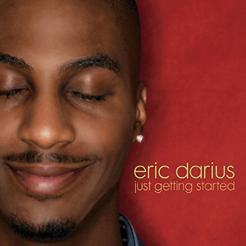 Play Just Getting Started by Eric Darius on Amazon Music