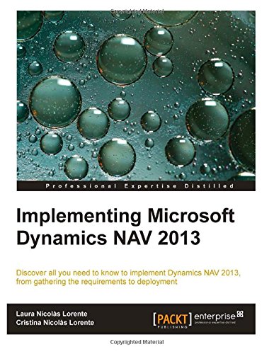 Amazon | Implementing Microsoft Dynamics Nav 2013 | Lorente, Laura Nicolas, Lorente, Cristina ...
