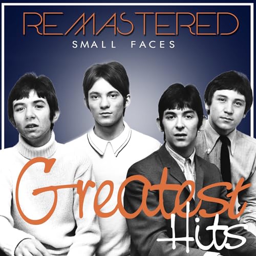 Play Greatest Hits (Remastered) by Small Faces on Amazon Music