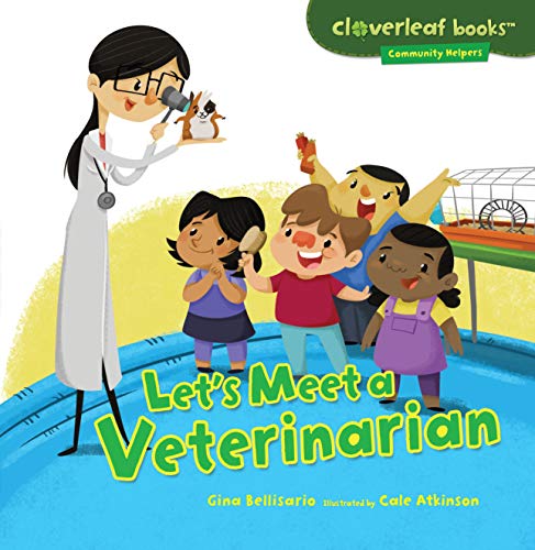 Amazon.com: Let's Meet a Veterinarian (Cloverleaf Books ™ ― Community ...