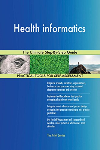 Health informatics The Ultimate Step-By-Step Guide eBook : Blokdyk ...