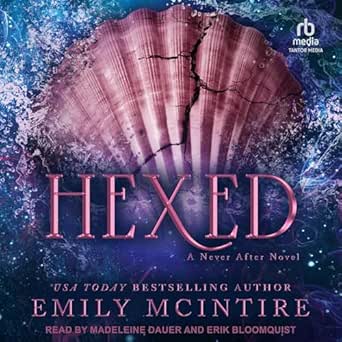 Amazon.com: Hexed: Never After, Book 6 (Audible Audio Edition): Emily McIntire, Madeleine Dauer ...