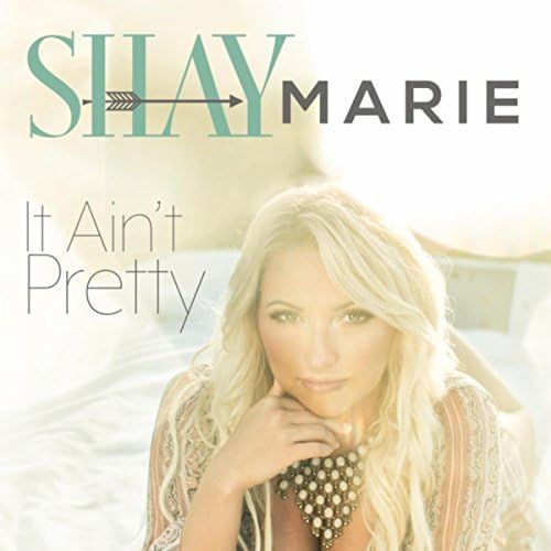 Play It Ain't Pretty by Shay Marie on Amazon Music