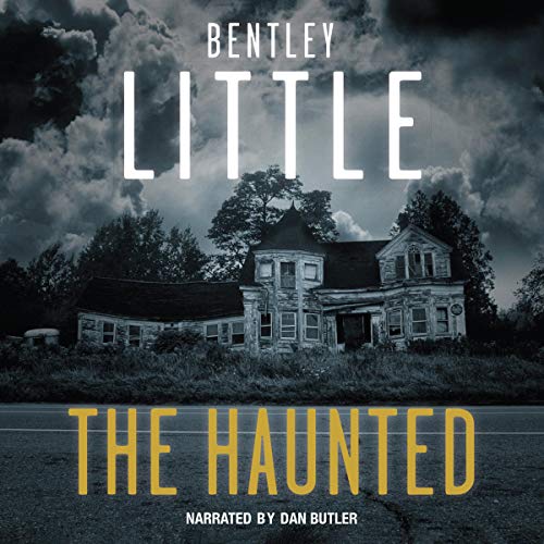 Amazon.com: The Haunted (Audible Audio Edition): Bentley Little, Dan ...