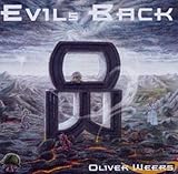 メロディアス・ハードロック名盤探訪 別館 : Evil's Back / Oliver Weers (2011)