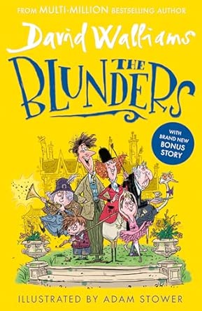 The Blunders: A hilariously funny new illustrated children’s novel from ...