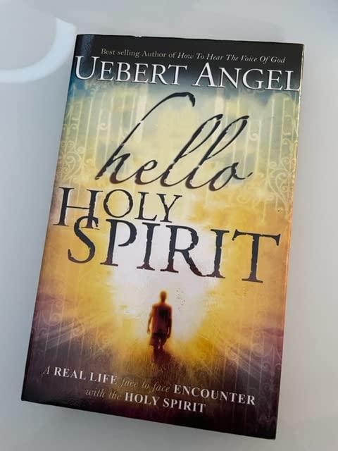 Hello Holy Spirit: Angel, Uebert Snr.: 9780995749962: Amazon.com: Books