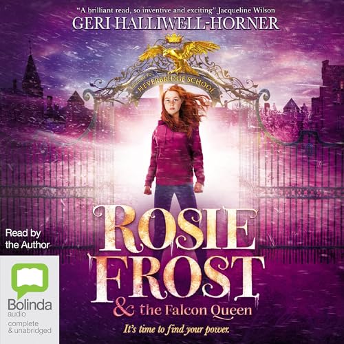 Rosie Frost and the Falcon Queen: Rosie Frost, Book 1 (Audio Download ...