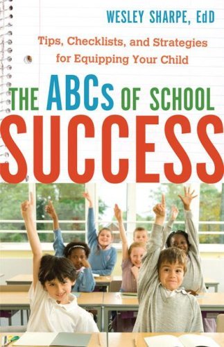 Amazon.com: ABCs of School Success, The: Tips, Checklists, and ...