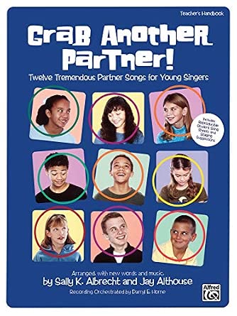 Grab Another Partner!: Twelve Tremendous Partner Songs for Young ...
