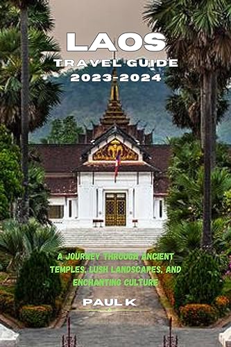 Top 10 Best Laos Travel Guides Books : Reviews & Buying Guide - Katynel