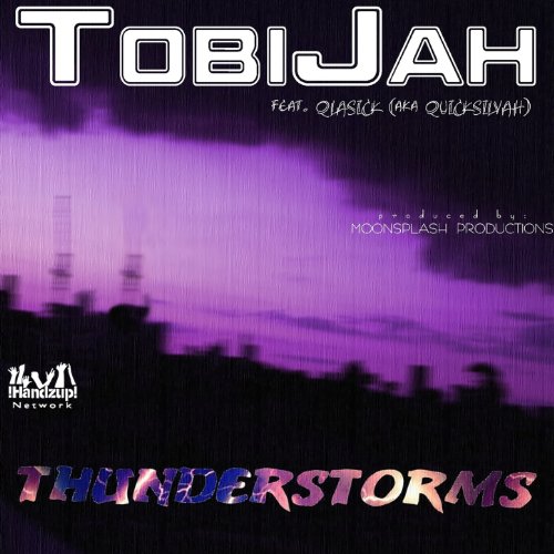 Play Thunderstorms by TobiJah feat. Qlasick (aka Quicksilvah) on Amazon ...