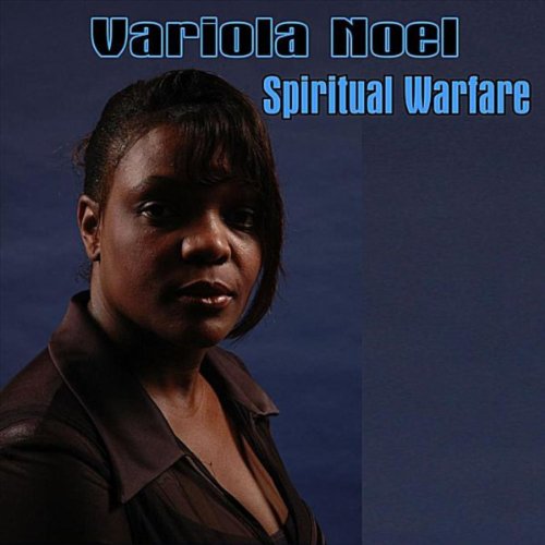 Amazon.com: Spiritual warfare : Variola Noel: Digital Music