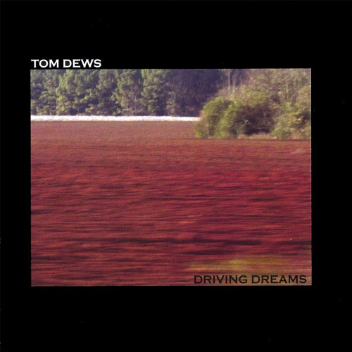 Play Driving Dreams by Tom Dews on Amazon Music
