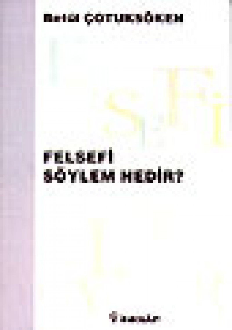Amazon.co.jp: Felsefi Soylem Nedir? : Betul Cotuksoken: 本