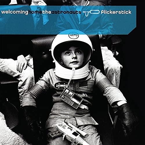 Play Welcoming Home The Astronauts by Flickerstick on Amazon Music ...