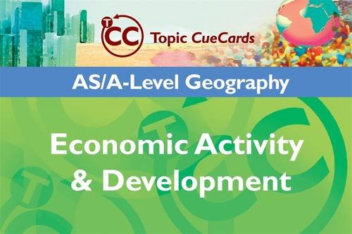 Buy AS/A-Level Geography: Economic Activity & Development Topic ...