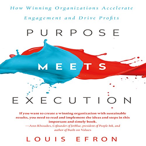Amazon.com: Purpose Meets Execution: How Winning Organizations ...