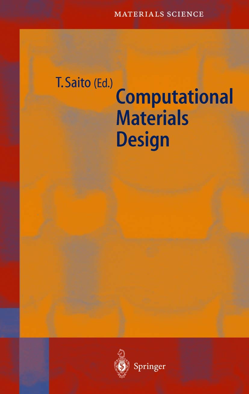 Computational Materials Design (Springer Series in Materials Science ...