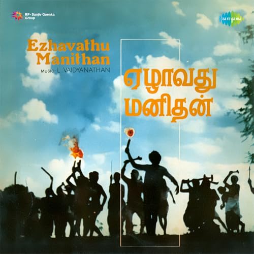 Ezhavathu Manithan (Original Motion Picture Soundtrack) by L ...