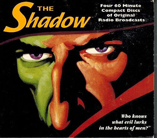 Shadow Original Radio Broadcasts: Orson Wells, Agnes Moorehead ...