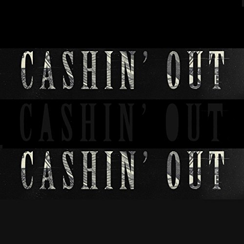 Play Cashin' Out - Single by I'm Cashin' Out on Amazon Music