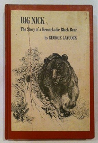 Big Nick: George Laycock: Amazon.com: Books