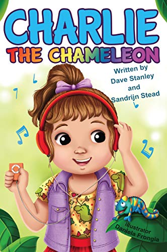 Charlie the Chameleon (Simply Serious Stories Cyber Security and Safety ...