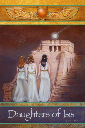 Daughters of Isis - Kindle edition by White, June. Literature & Fiction ...