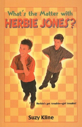 What's the Matter with Herbie Jones? : Kline, Suzy, Williams, Richard ...