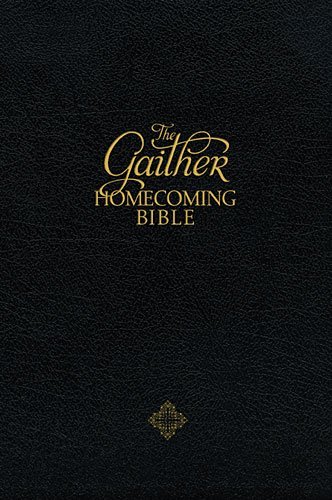 The Gaither Homecoming Bible, NKJV by Gloria Gaither (2012-10-15 ...
