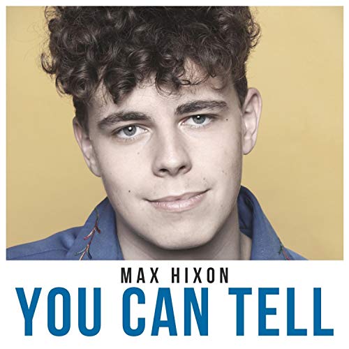 Amazon Music UnlimitedでMax HixonのYou Can Tellを