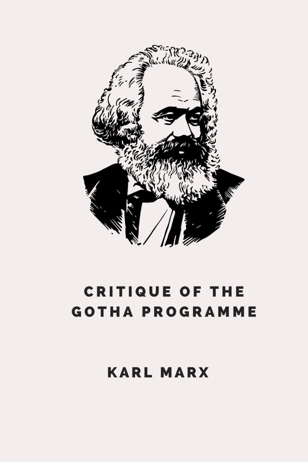 Critique of the Gotha Programme: Marx, Karl, Aveling, Edward, Engels ...