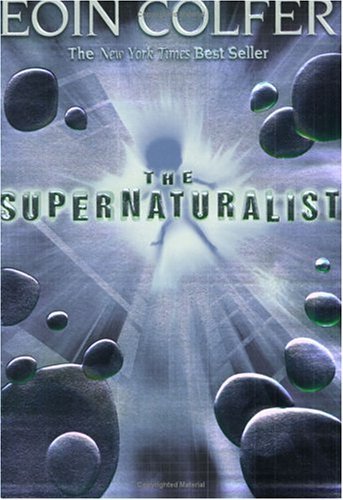 The Supernaturalist: Eoin Colfer: 9781417671205: Amazon.com: Books
