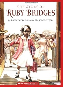 The Story Of Ruby Bridges (Scholastic Bookshelf): Coles, Robert, Ford ...