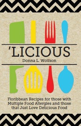 'LICIOUS: Floribbean Recipes for those with multiple food allergies and ...