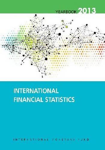 International Financial Statistics Yearbook 2013 / Country Notes 2013 ...