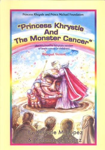 Princess Khrystle and the Monster Cancer: An Informative Fairytale ...