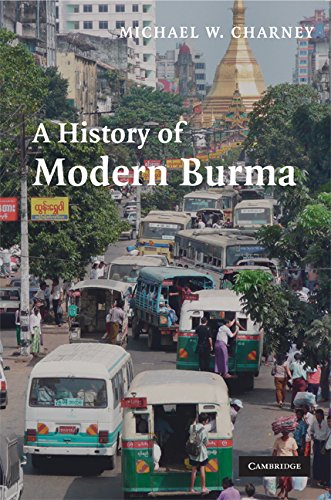 Amazon.com: A History of Modern Burma eBook : Charney, Michael W ...