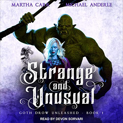 Amazon.com: Strange and Unusual: Goth Drow Unleashed, Book 1 (Audible ...