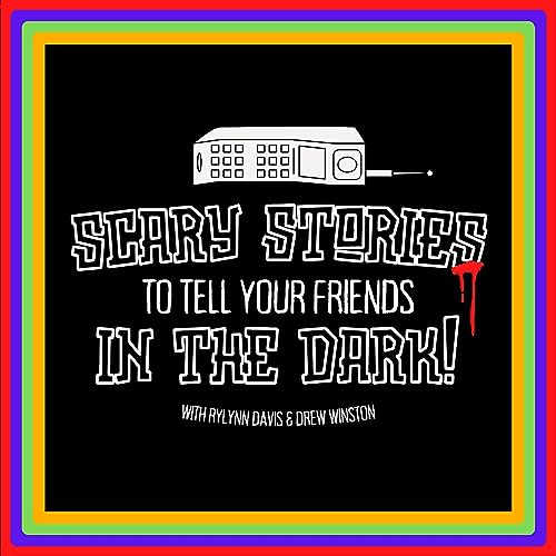 Amazon.com: Scary Stories to Tell Your Friends in the Dark : Rylynn ...