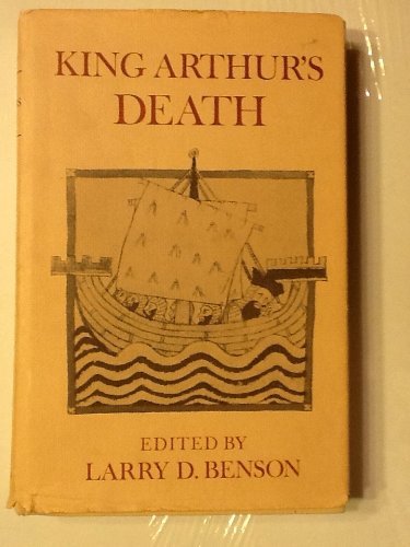 King Arthur's Death: Amazon.co.uk: Benson, Larry D.: 9780672514531: Books